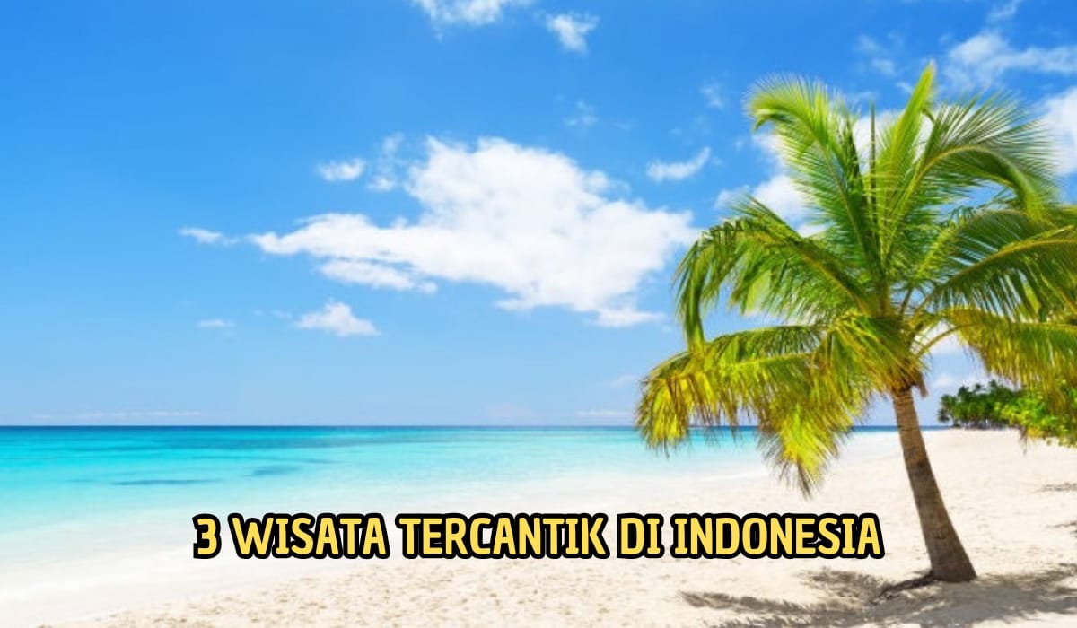 Bukan Hanya Bali dan Lombok! Layaknya Seperti Surga Tersembunyi, Ini 3 ...